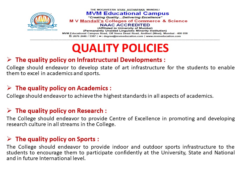 Quality Policy – M V Mandali's Colleges of Commerce & Science